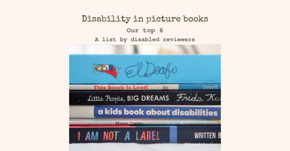 Disability in picture books | Our top 6 | By real-life disabled ...
