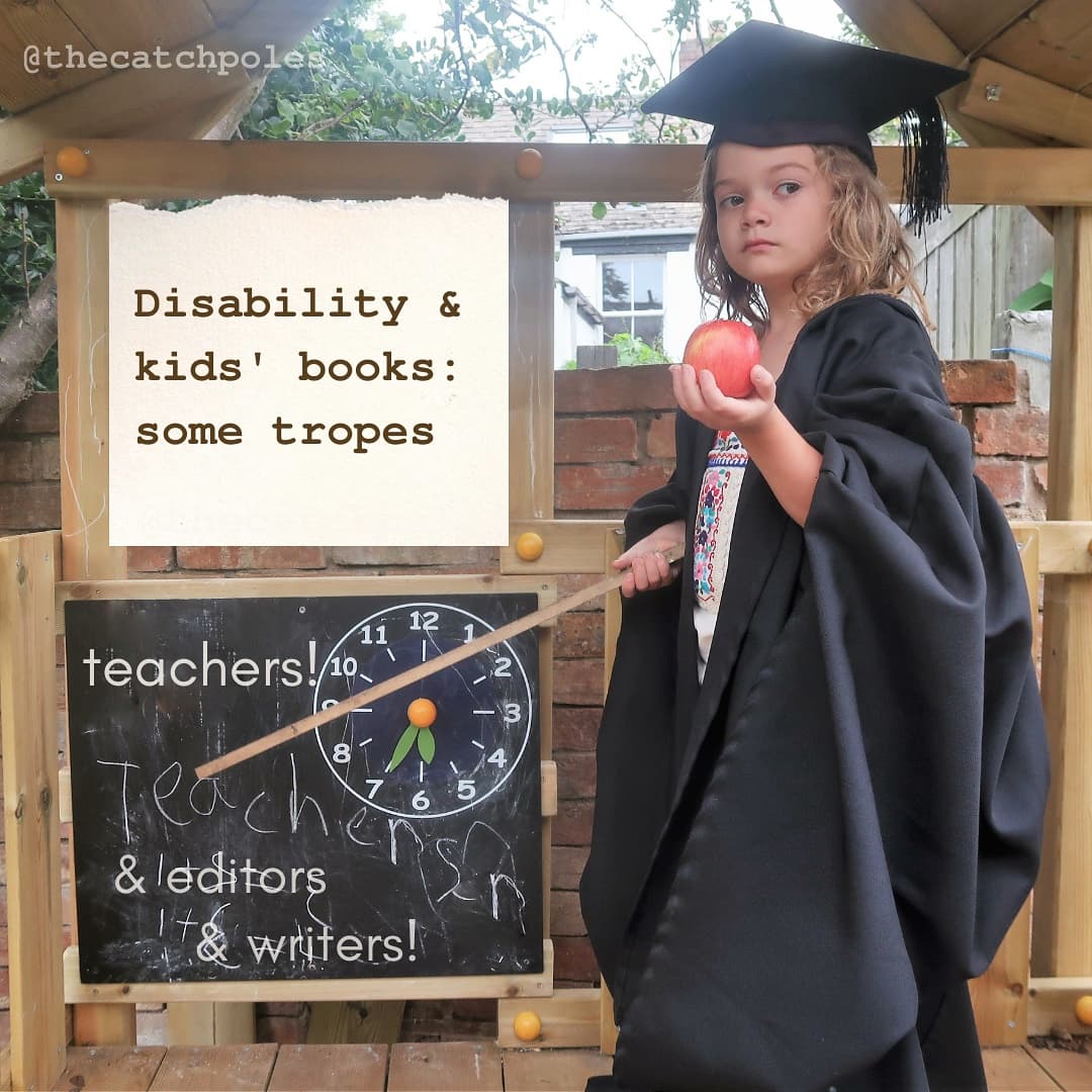 9 Unhelpful disability tropes in kids’ books – The Catchpoles