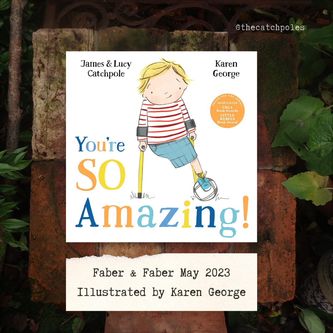 You’re SO Amazing! | By us, Lucy & James Catchpole | a cover reveal ...