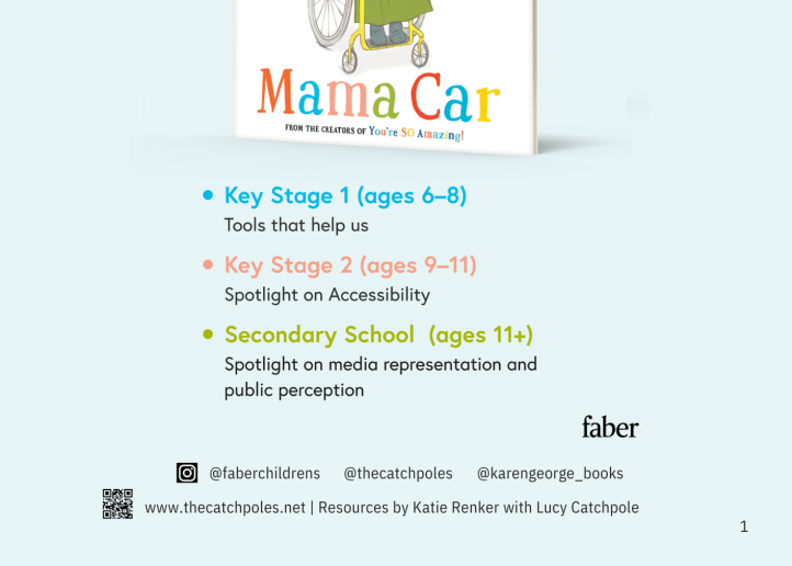 Free Mama Car lesson plans | Wheelchairs, disability & joy – The Catchpoles