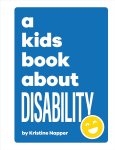 Children’s books by disabled authors | A big list for Disability ...