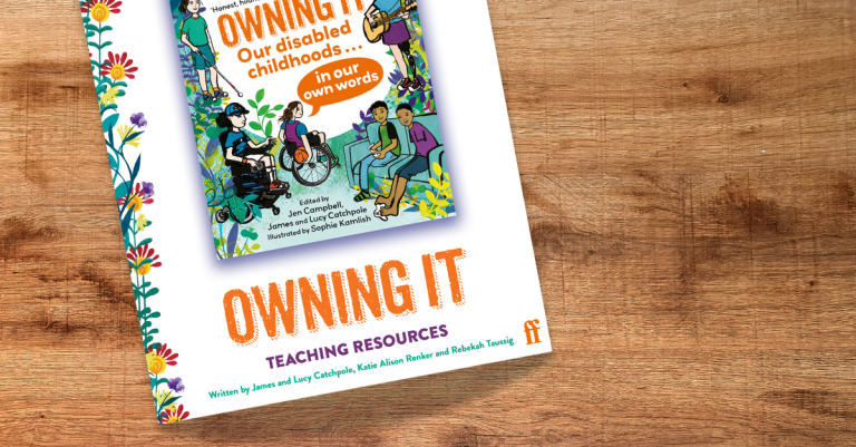 Owning It: Our disabled childhoods| A lesson plan – KS2, KS3 – The ...